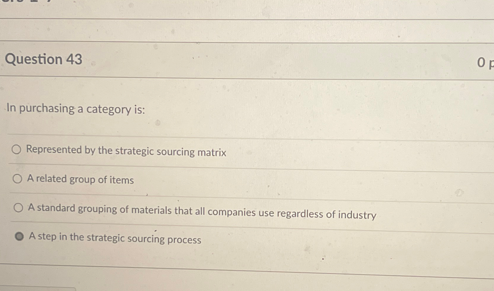 Solved Question 43In purchasing a category is:Represented by | Chegg.com