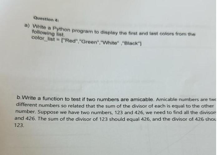 Solved Question 4:a) ﻿Write a Python program to display the | Chegg.com