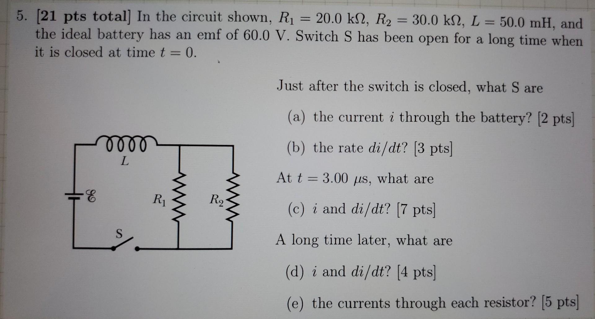 Solved 5. [21 pts total] In the circuit shown, | Chegg.com