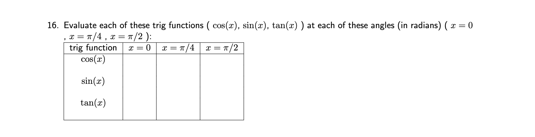 Solved Evaluate each of these trig functions | Chegg.com