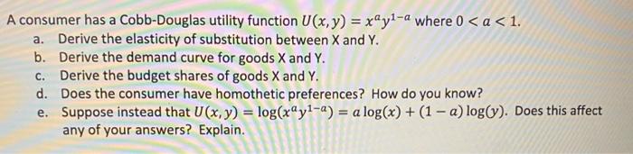 Solved A consumer has a Cobb-Douglas utility function | Chegg.com