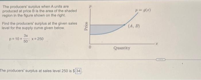 Solved The producers' surplus when A units are produced at | Chegg.com