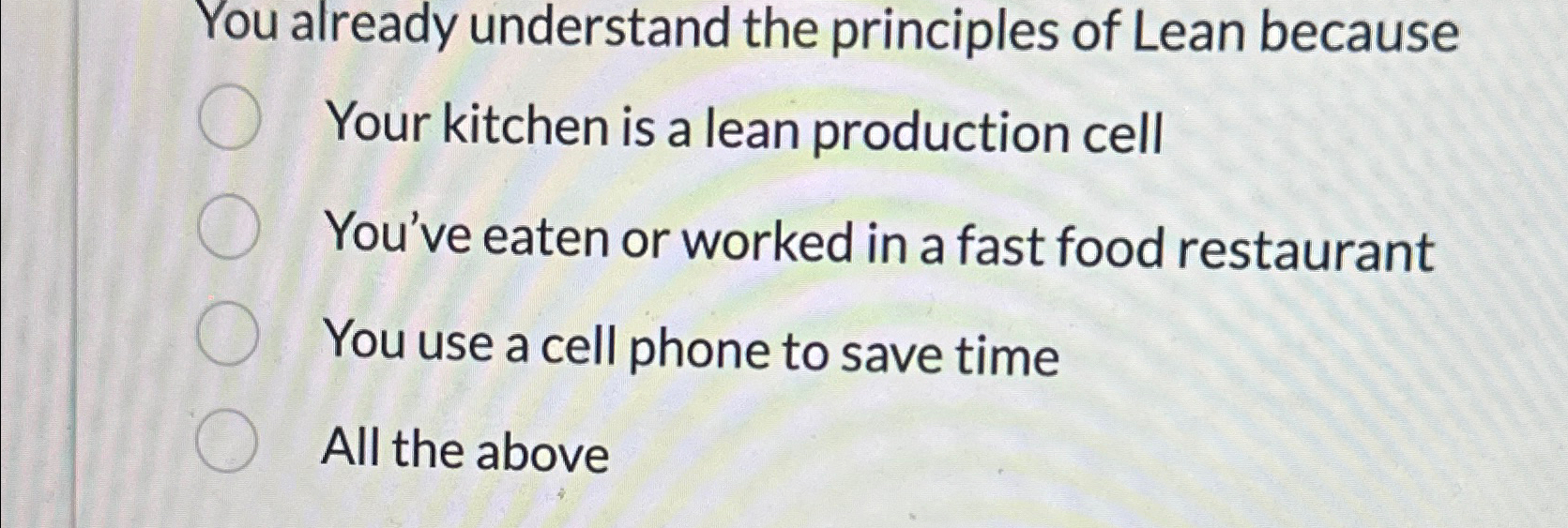 Solved You already understand the principles of Lean | Chegg.com