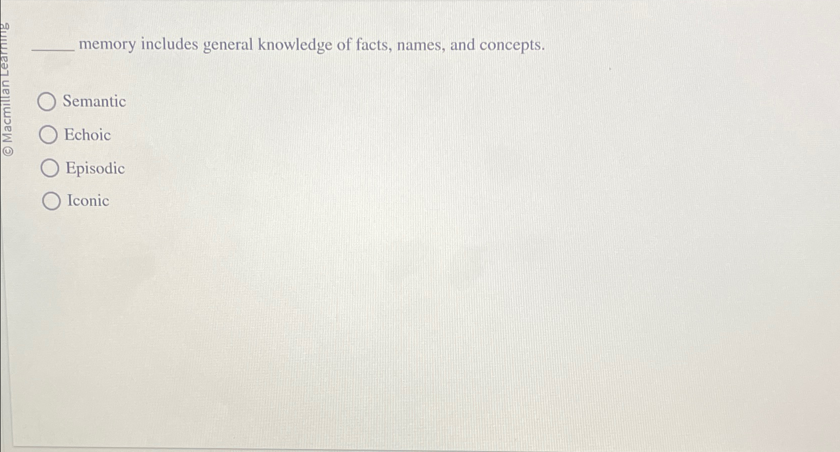 Solved memory includes general knowledge of facts, names, | Chegg.com