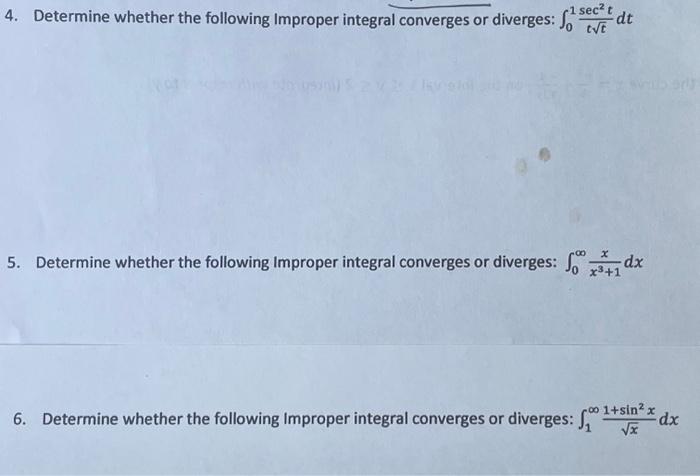 Solved 4. Determine whether the following Improper integral | Chegg.com