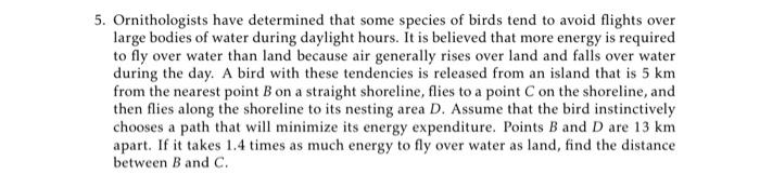 Solved 5. Ornithologists have determined that some species | Chegg.com
