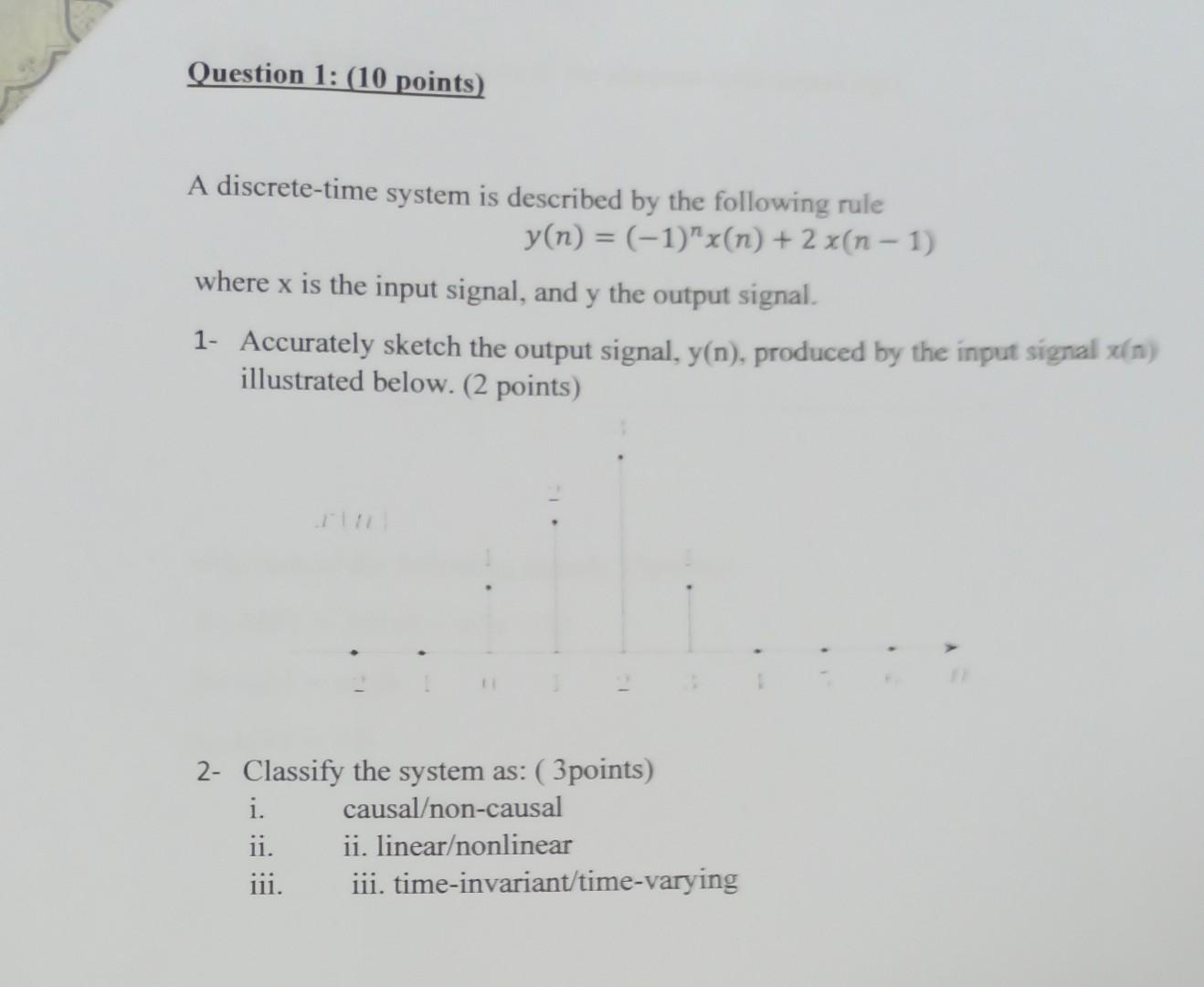 Solved A discrete-time system is described by the following | Chegg.com