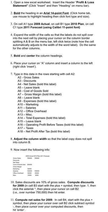 1. Open a new excel worksheet. Insert the Header | Chegg.com