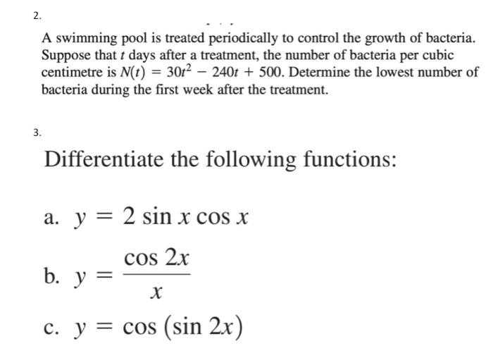Solved 2. A swimming pool is treated periodically to control | Chegg.com