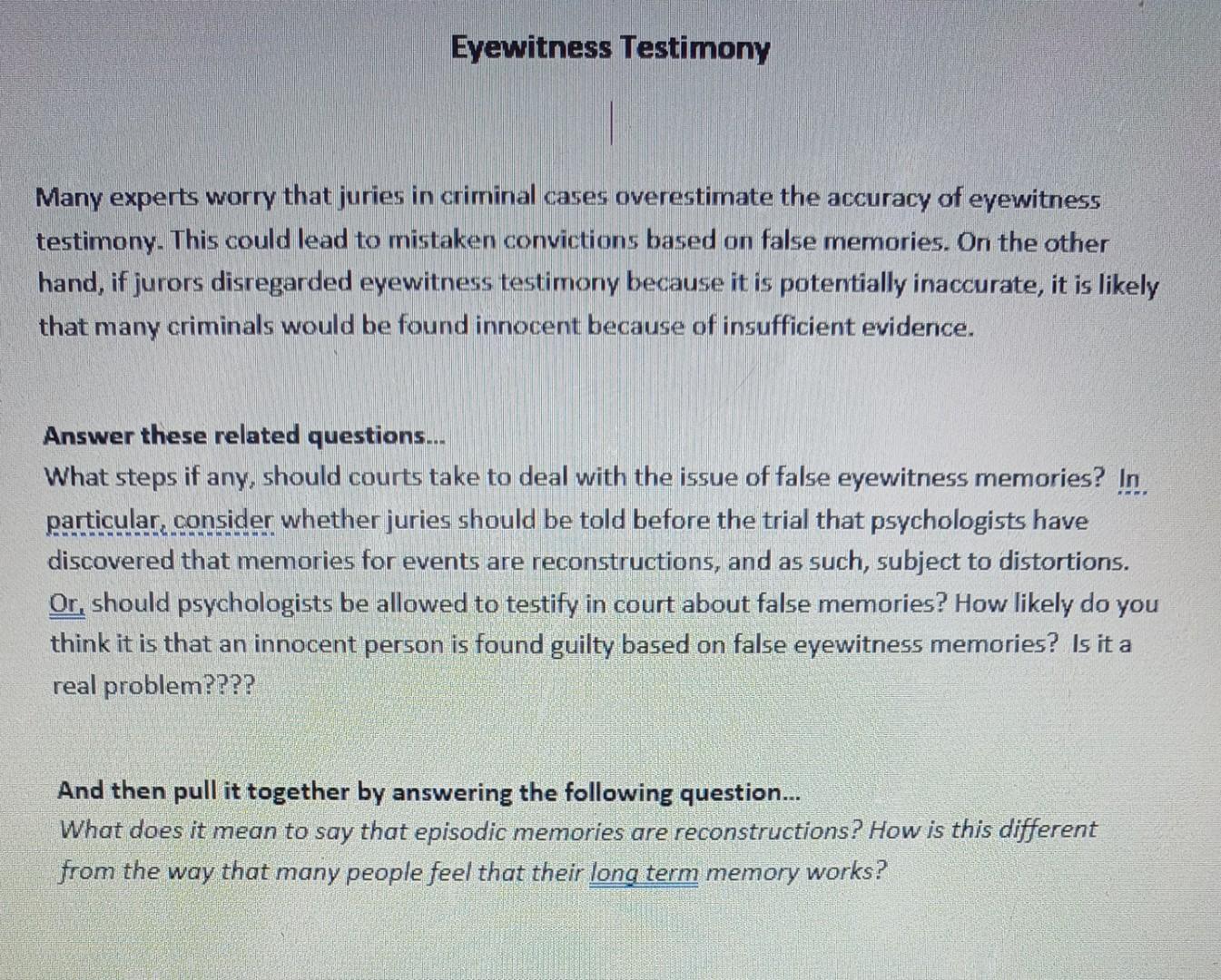 Eyewitness Testimony Many experts worry that juries | Chegg.com