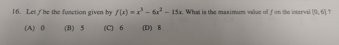 Solved Let f ﻿be the function given by f(x)=x3-6x2-15x. | Chegg.com
