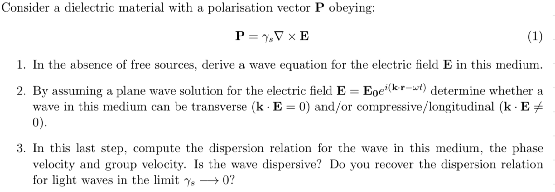 Solved Consider a dielectric material with a polarisation | Chegg.com