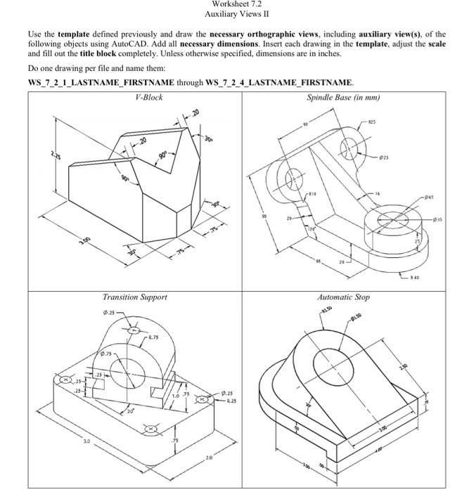 Solved Worksheet 7.2 Auxiliary Views II Use the template | Chegg.com