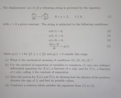 Solved The displacement u(x,t) ﻿of a vibrating string is | Chegg.com