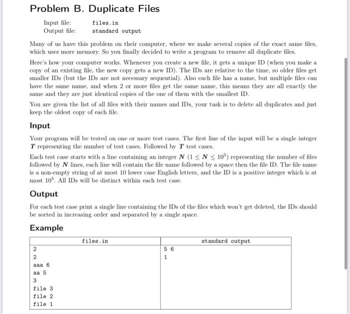 Solved Problem B Duplicate Files Input File Output File 1125