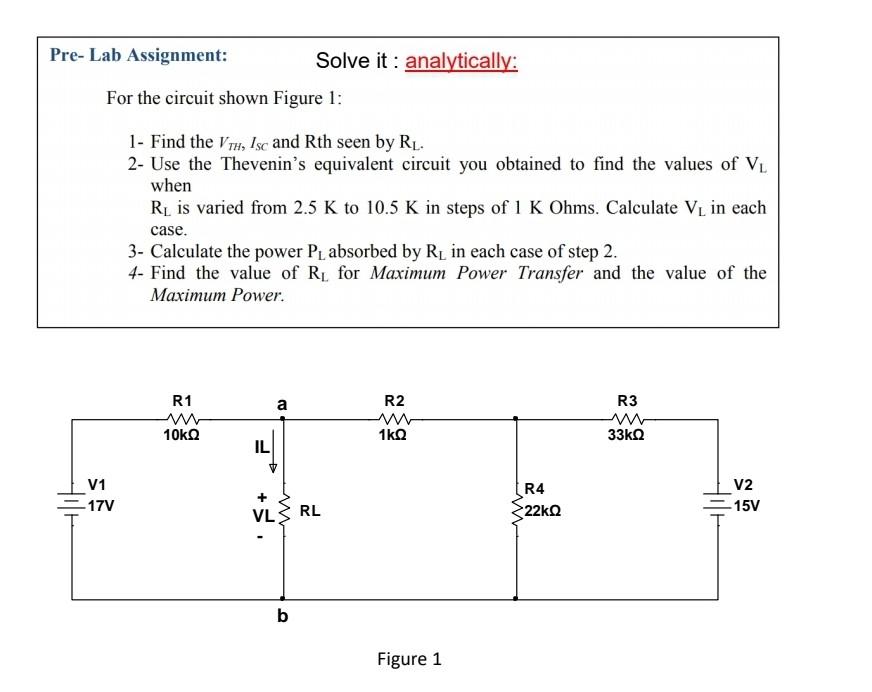 Solved Pre- Lab Assignment: Solve it : analytically: For | Chegg.com
