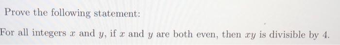 Solved Prove the following statement: For all integers x and | Chegg.com