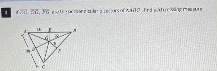 Solved If EG,DG,FG are the perpendicular bisectors of ABC, | Chegg.com