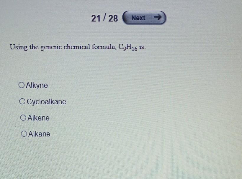 Solved 21/28 Next Using the generic chemical formula, C9H16 | Chegg.com