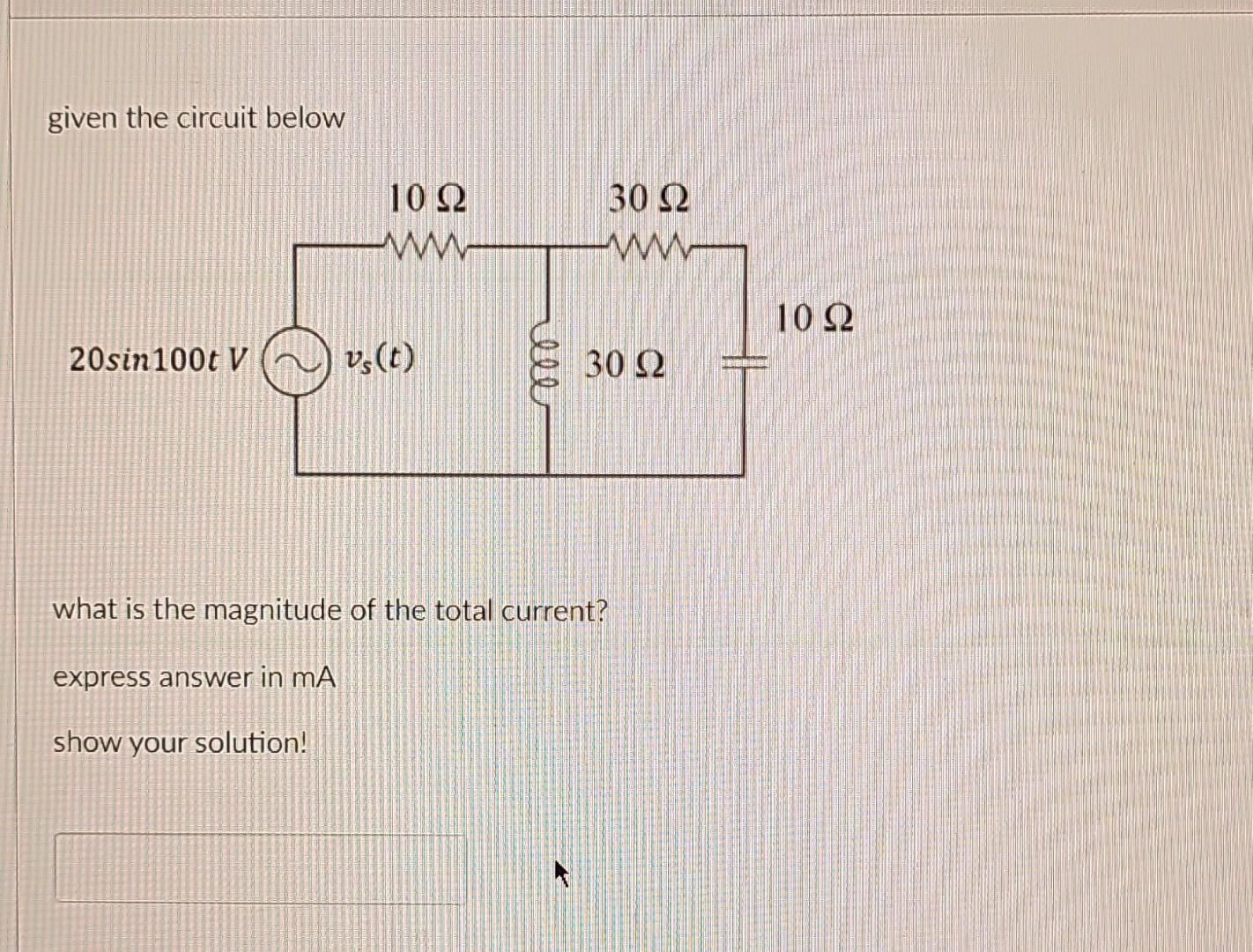 Solved given the circuit below what is the magnitude of the | Chegg.com