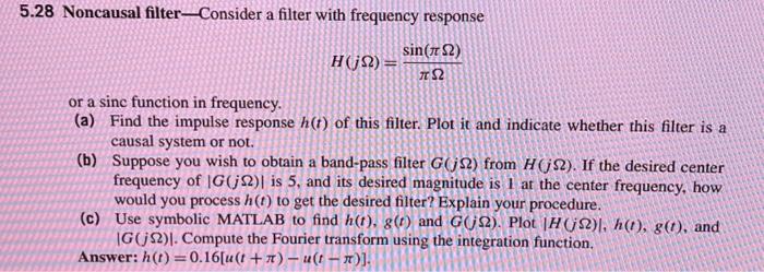 Solved 5.28 Noncausal filter - Consider a filter with | Chegg.com