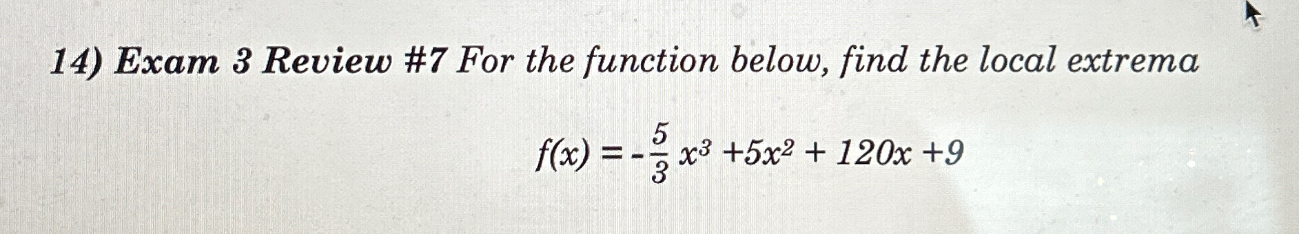 Solved Exam 3 ﻿Review #7 ﻿For the function below, find the | Chegg.com