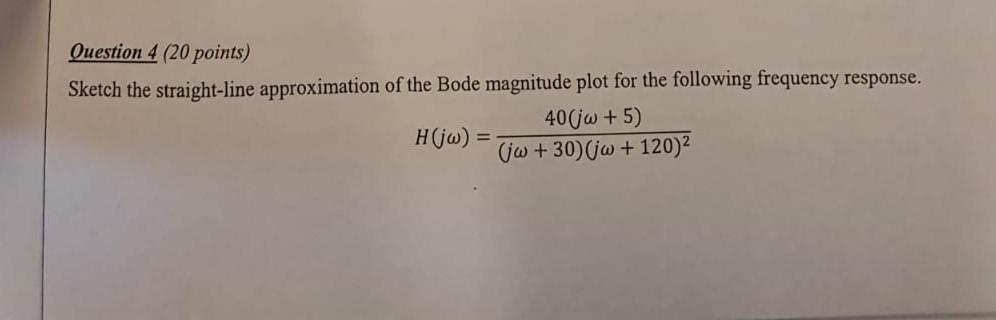 Solved Ouestion 4 (20 points) Sketch the straight-line | Chegg.com