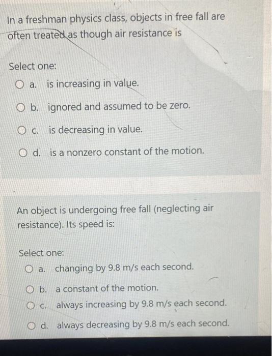 Solved In a freshman physics class, objects in free fall are | Chegg.com