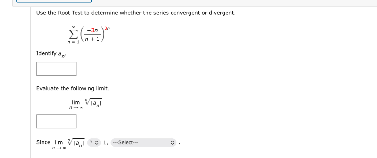 Solved Use the Root Test to determine whether the series | Chegg.com