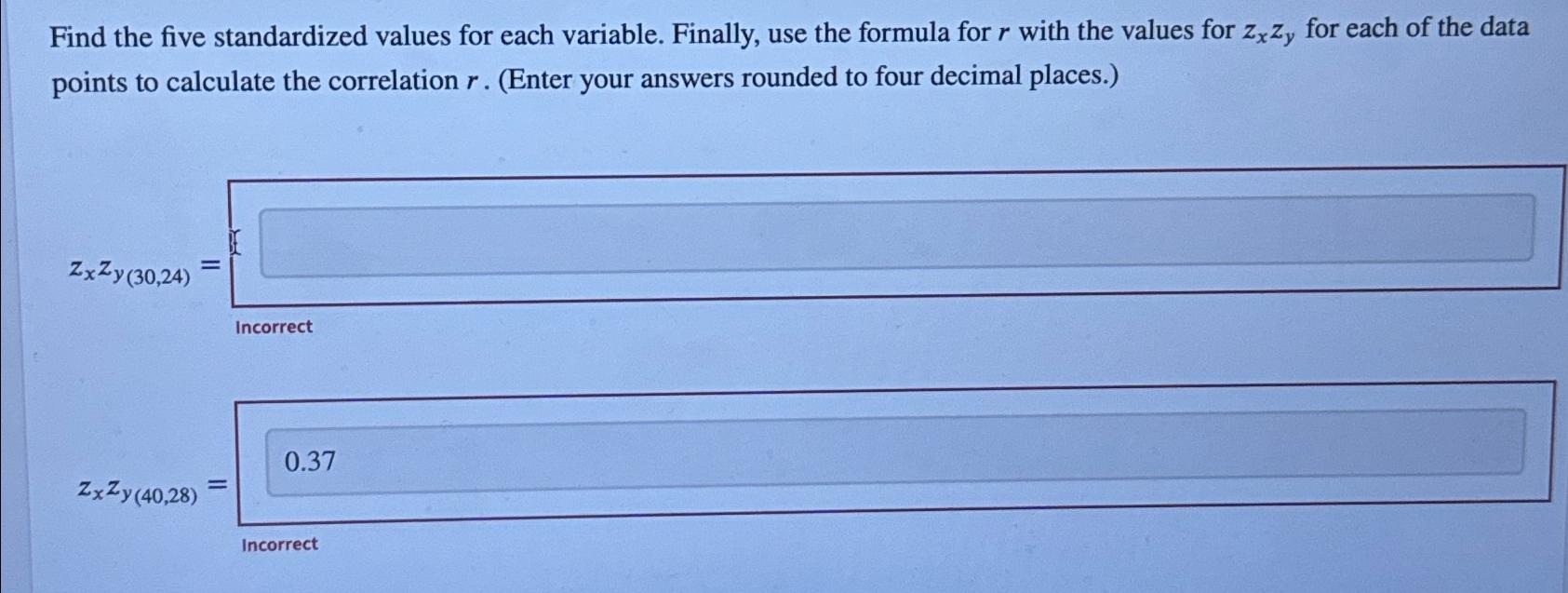 Find the five standardized values for each variable. | Chegg.com