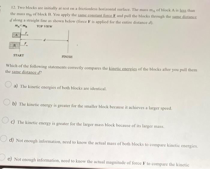 Solved 12. Two blocks are initially at rest on a | Chegg.com