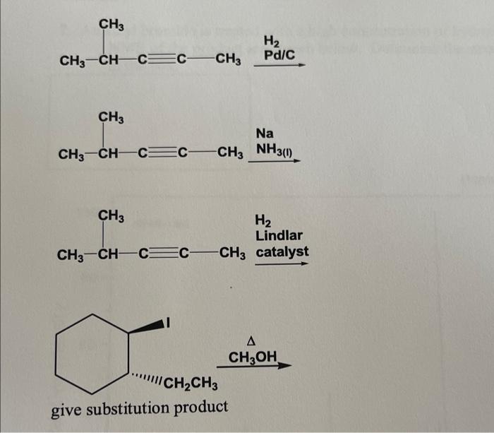 Solved CH3 H2 Pd/C CH3 -CH-CC- -CH3 CH3 Na CH3-CH-CC CSC-CH3 | Chegg.com