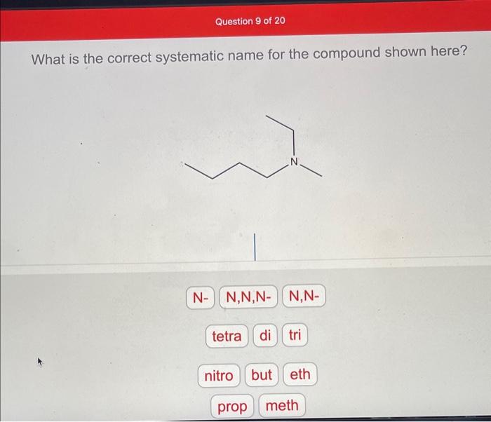 Solved What is the correct systematic name for the | Chegg.com