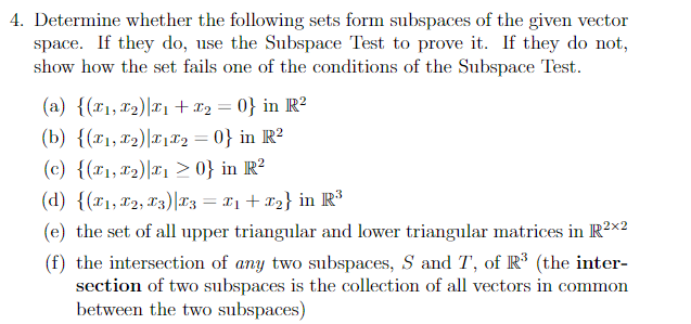 Solved 1. ﻿Determine whether the following sets form | Chegg.com