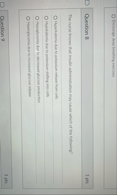 Solved Encourage deep breathing exercisesQuestion 81 ﻿ptsThe | Chegg.com