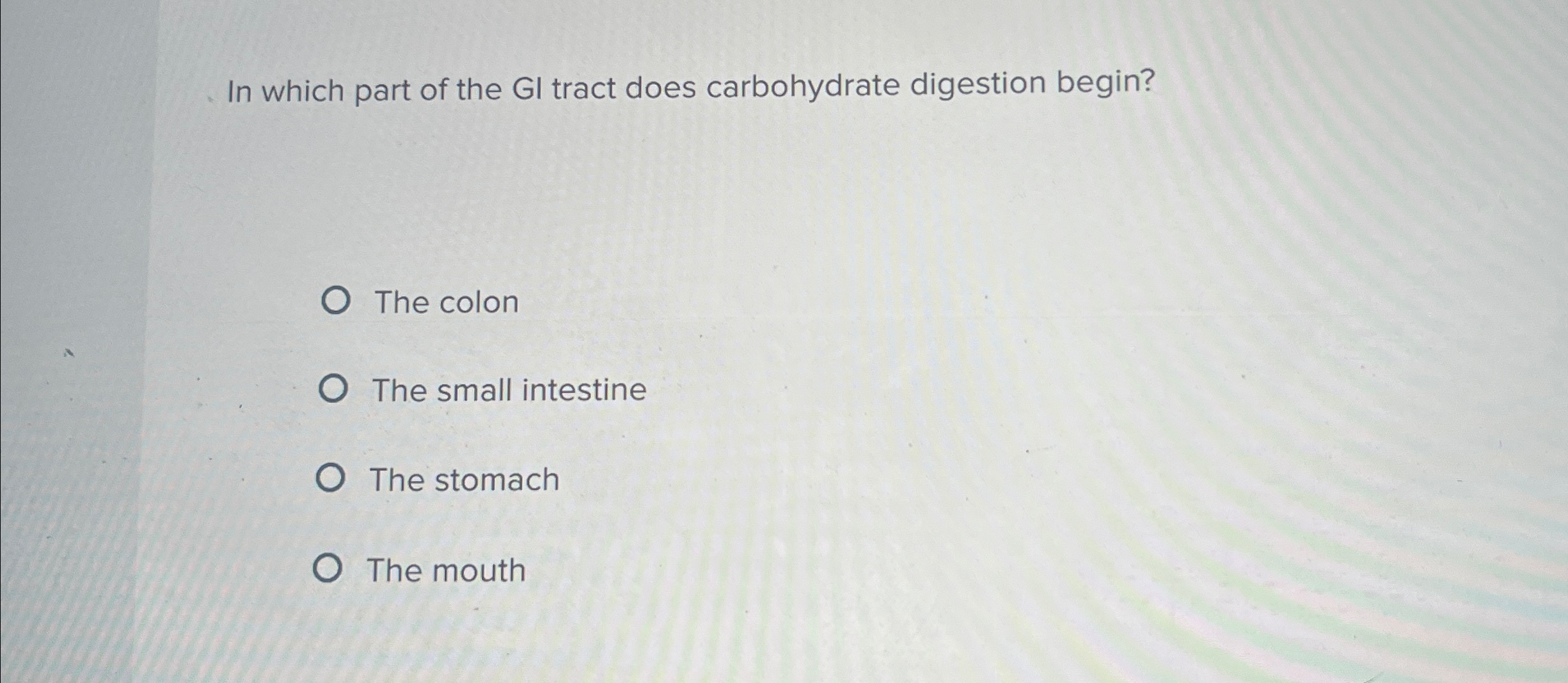 Solved In which part of the GI tract does carbohydrate | Chegg.com