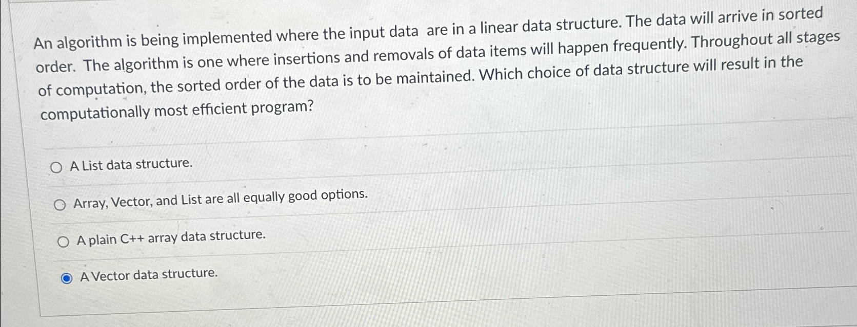 Solved An algorithm is being implemented where the input | Chegg.com