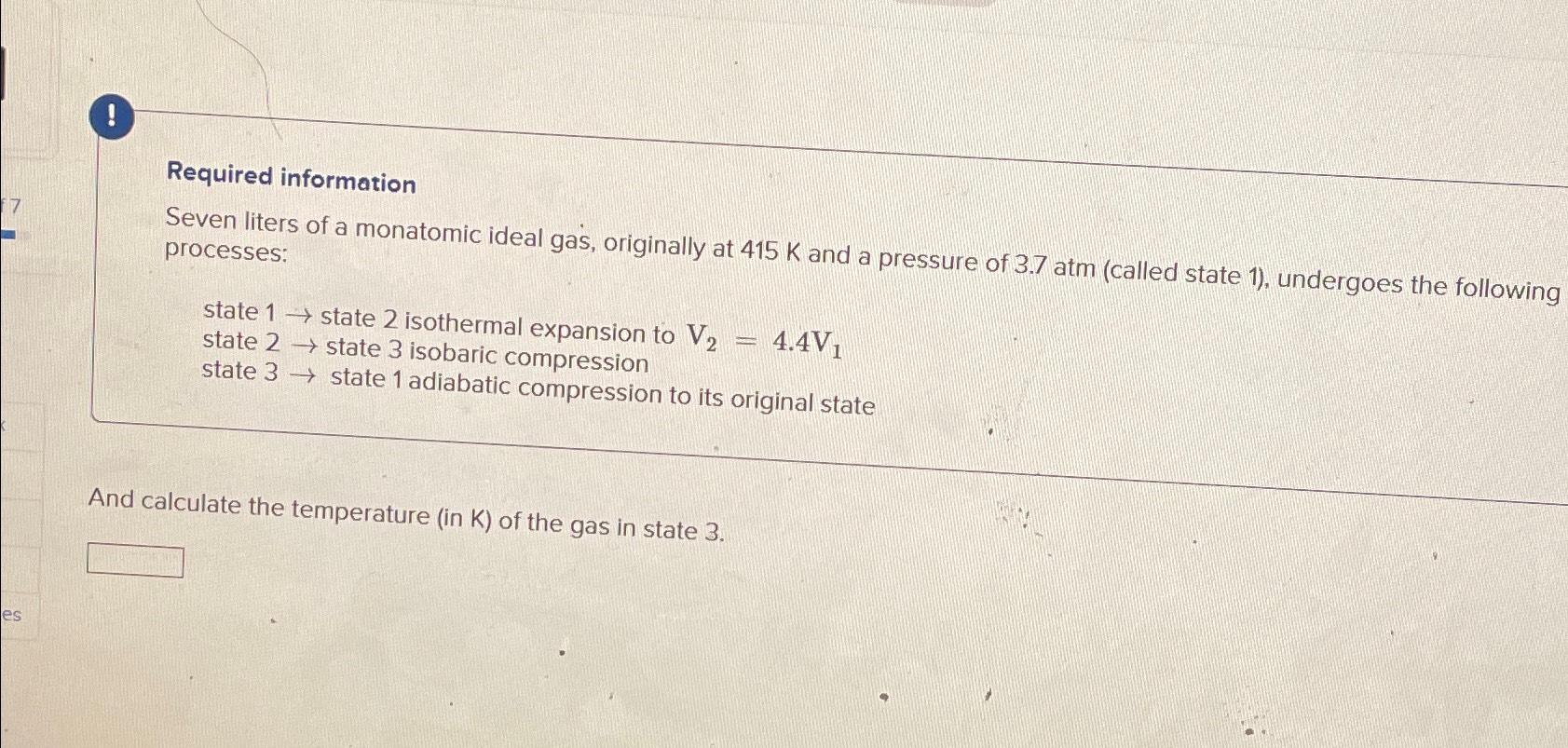 Solved Required informationSeven liters of a monatomic ideal | Chegg.com
