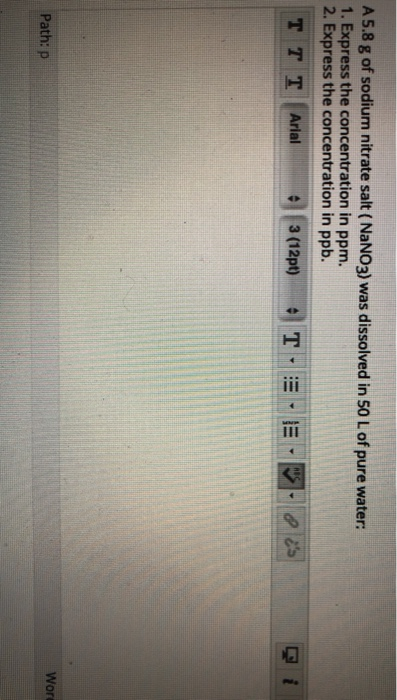 Solved A 5.8 g of sodium nitrate salt (NaNO3) was dissolved | Chegg.com