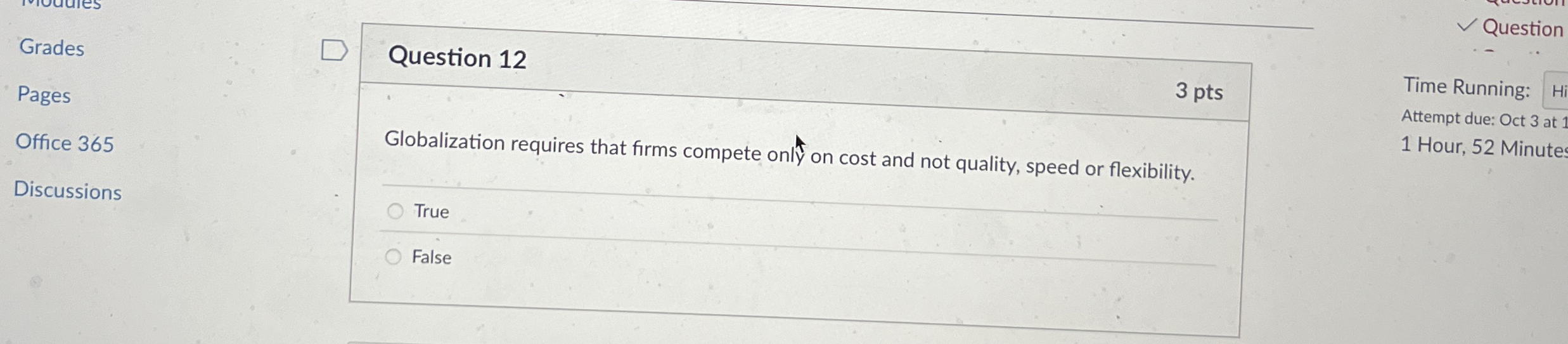 Solved Question 12Globalization requires that firms compete | Chegg.com