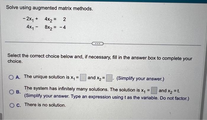 Solved Solve using augmented matrix methods. | Chegg.com
