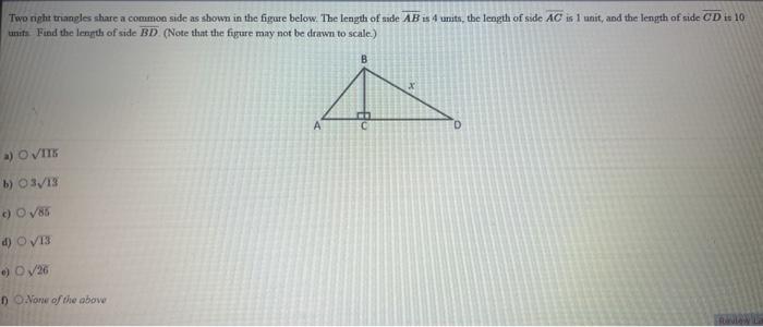Solved Two right triangles share a common side as shown in | Chegg.com