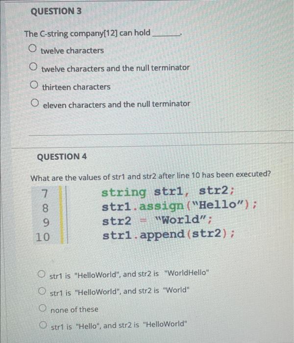 Solved QUESTION 3 The C-string company[12] can hold O twelve | Chegg.com