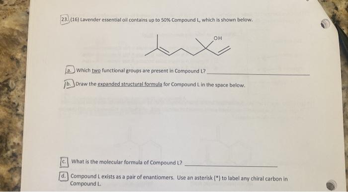 Solved 23. (16) Lavender essential oil contains up to 50% | Chegg.com