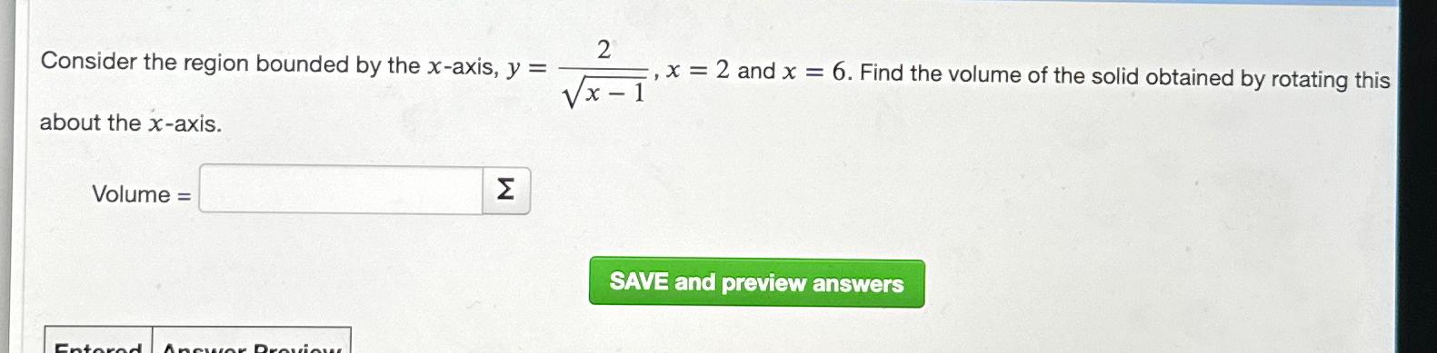 Solved Consider the region bounded by the x-axis, | Chegg.com
