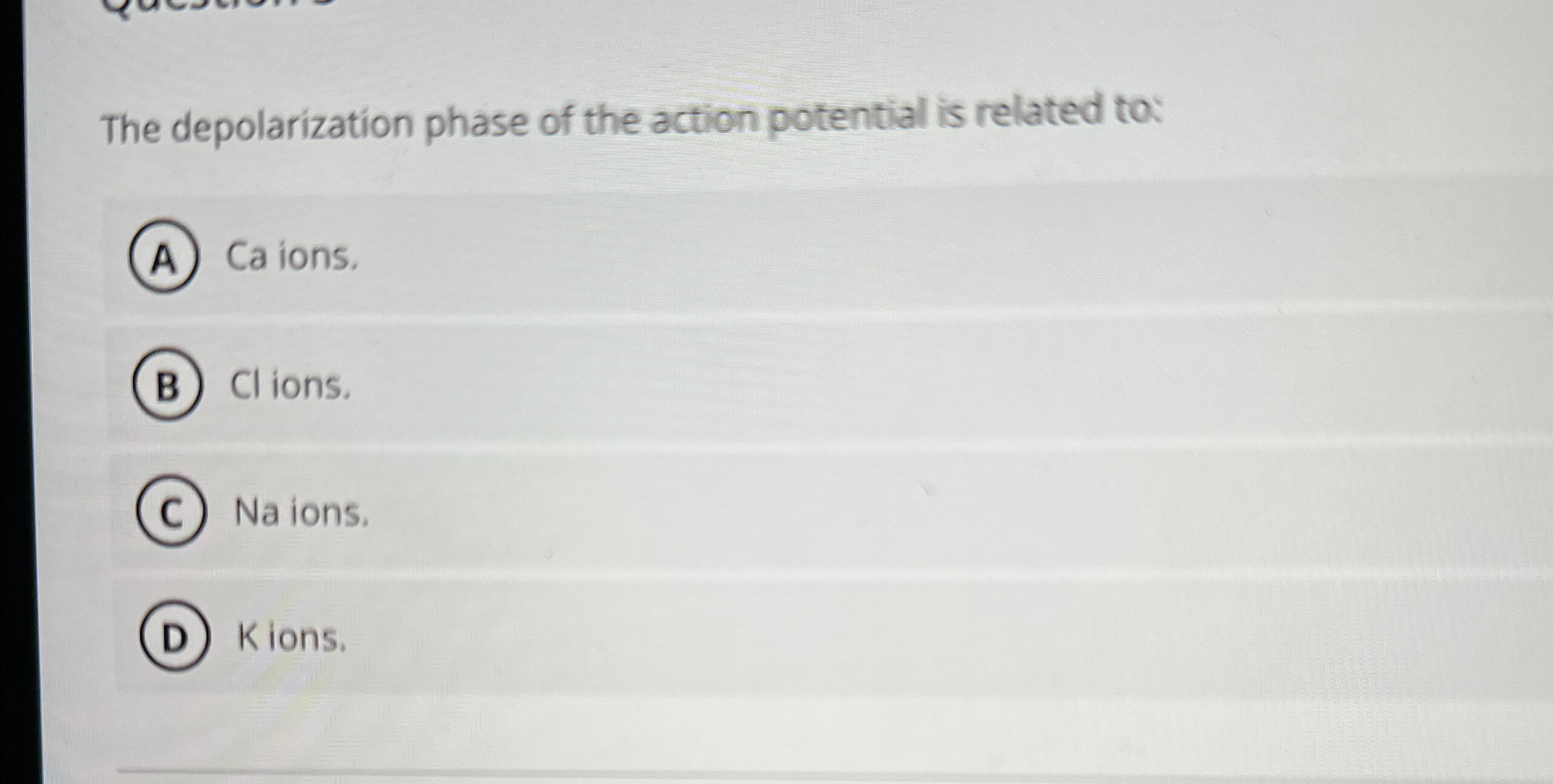 Solved The Depolarization Phase Of The Action Potential Is