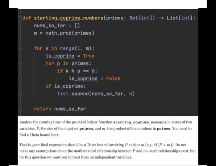 Solved D. def coprime_to_all(primes: Set[int], n: int) -> | Chegg.com