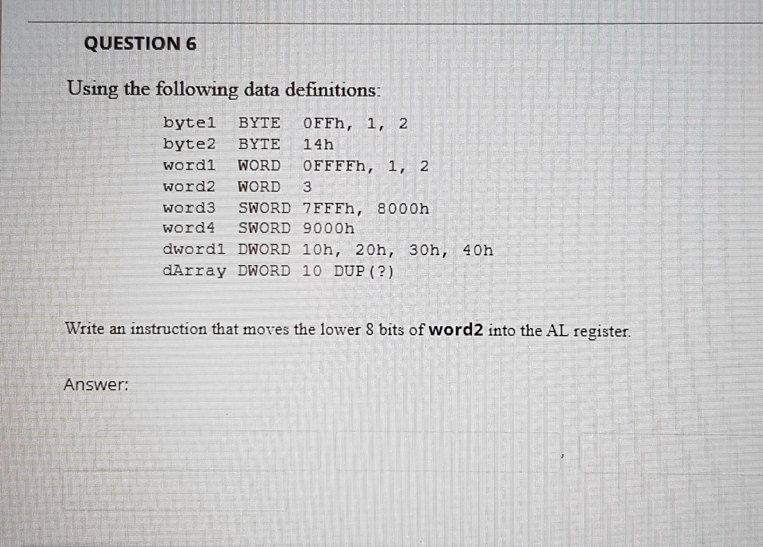 Solved QUESTION 6 Using the following data definitions: | Chegg.com