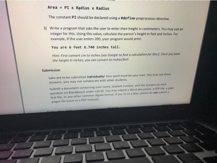 Solved Area = PI x Radius x Radius The constant PI should be | Chegg.com