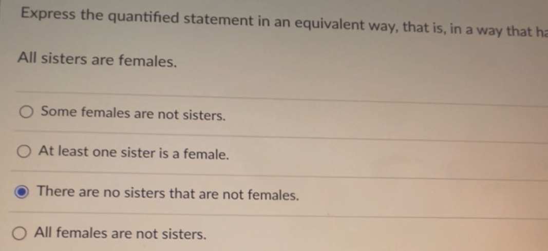 Solved Express the quantified statement in an equivalent | Chegg.com